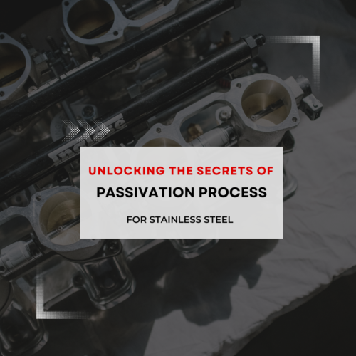 Stainless Steel Passivation Process Explained - Ant Weld Cleaner